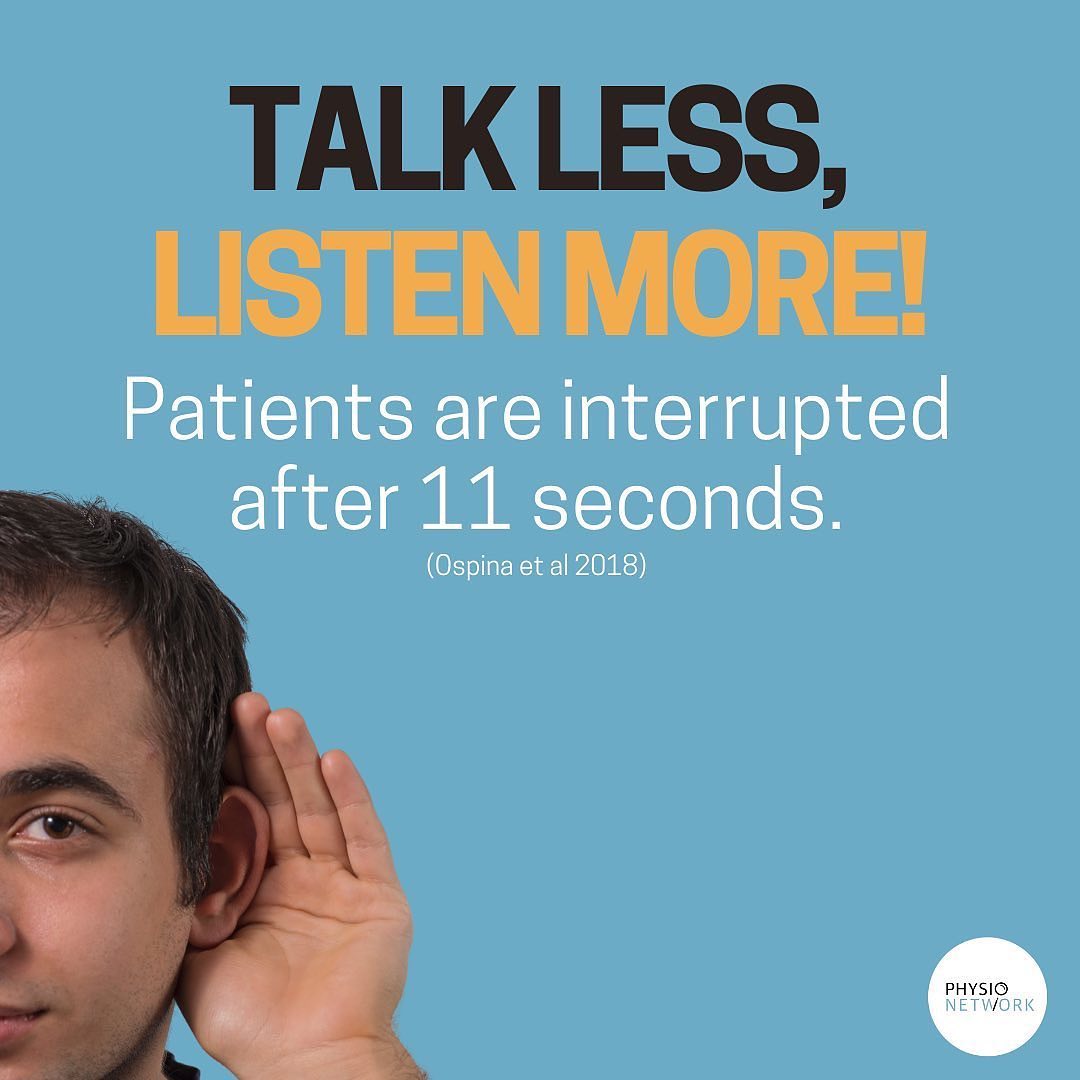 Talk less, listen more! - Physio Network